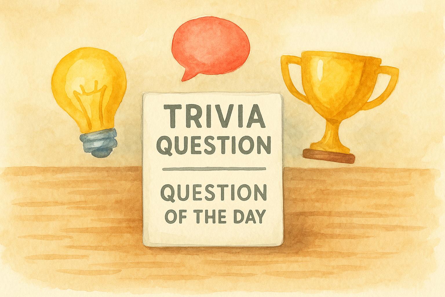 King Trivia Question of the Day Today’s Trivia Challenge – Cheap Trivia